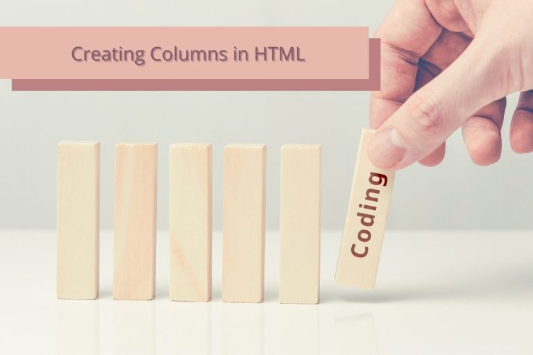 The Columns HTML Tag: An All-you-Need Guide on Making Tables