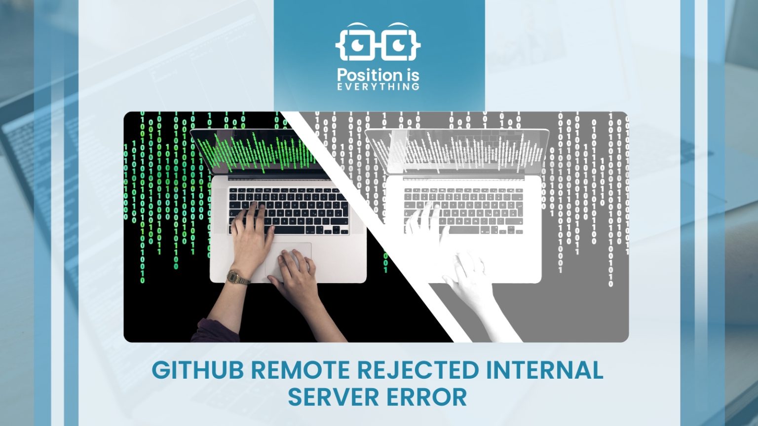 GitHub Remote Rejected Internal Server Error: A Quick Guide - Position ...