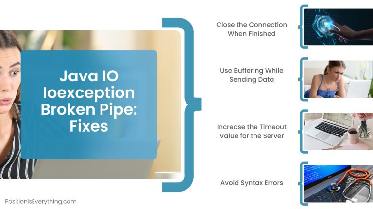 Java IO Ioexception Broken Pipe: Reasons and Fixes - Position Is Everything