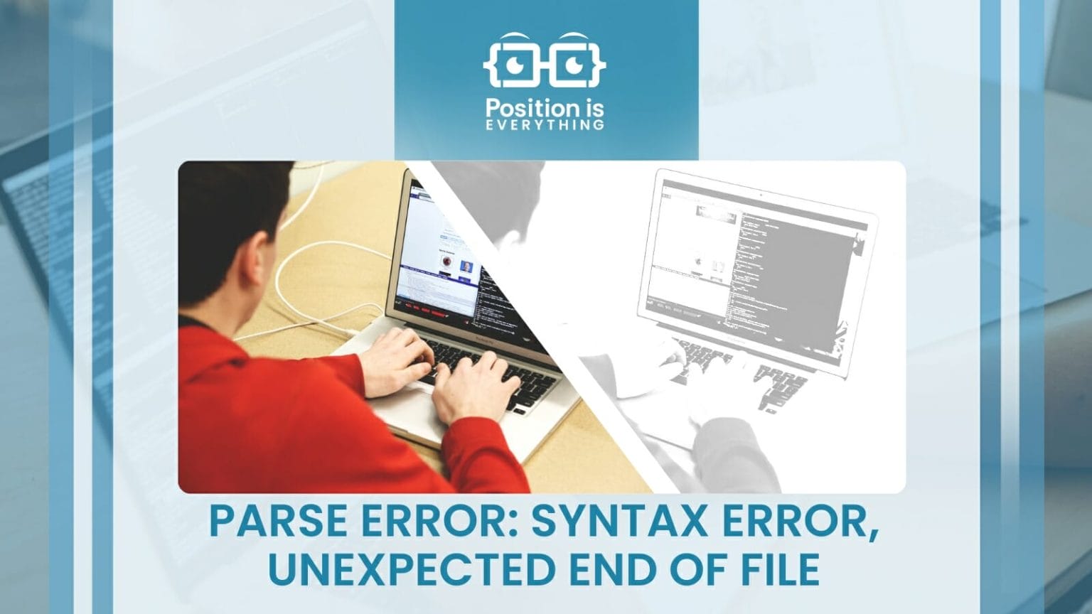Parse Error: Syntax Error, Unexpected End of File: Debugged - Position ...