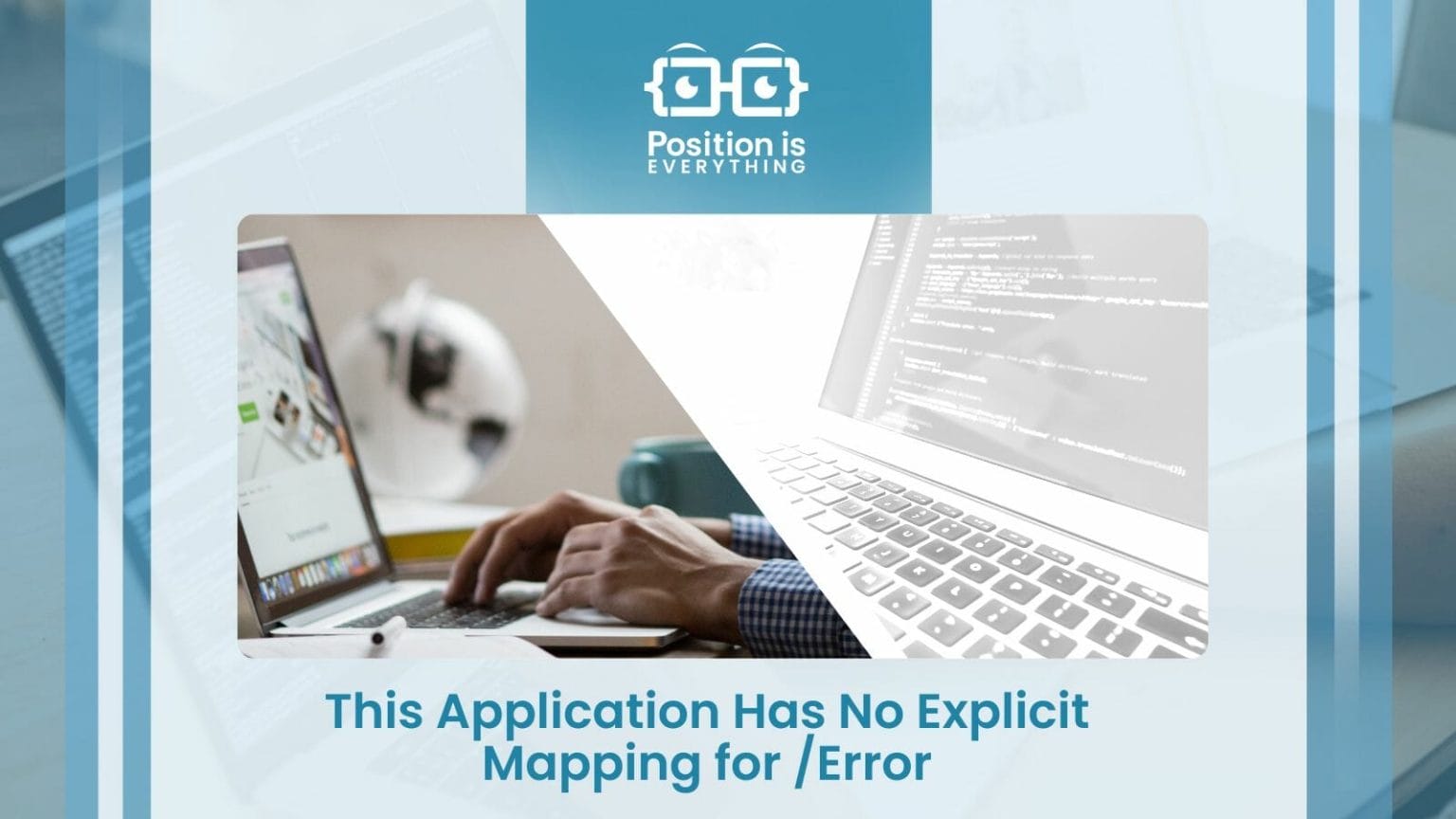 This Application Has No Explicit Mapping for /Error, so You Are Seeing ...