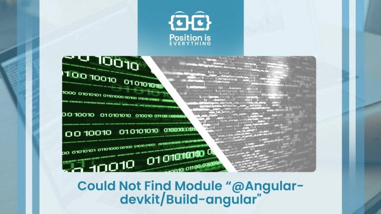 Could Not Find Module “@Angular-devkit/Build-angular” – Position Is ...