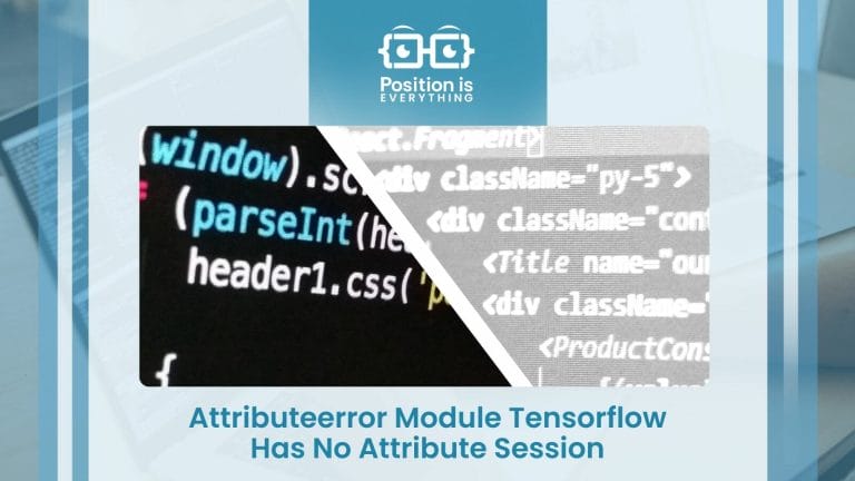 Attributeerror Module Tensorflow Has No Attribute Session - Position Is ...