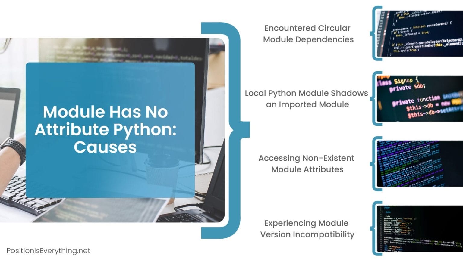 Module has no attribute Python: Decode and Fix it! - Position Is Everything